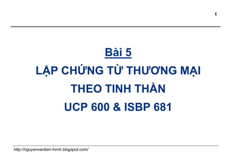 Bài 5. Lập chứng từ thương mại theo UCP 600 & ISBP 681 - Thanh toán ...