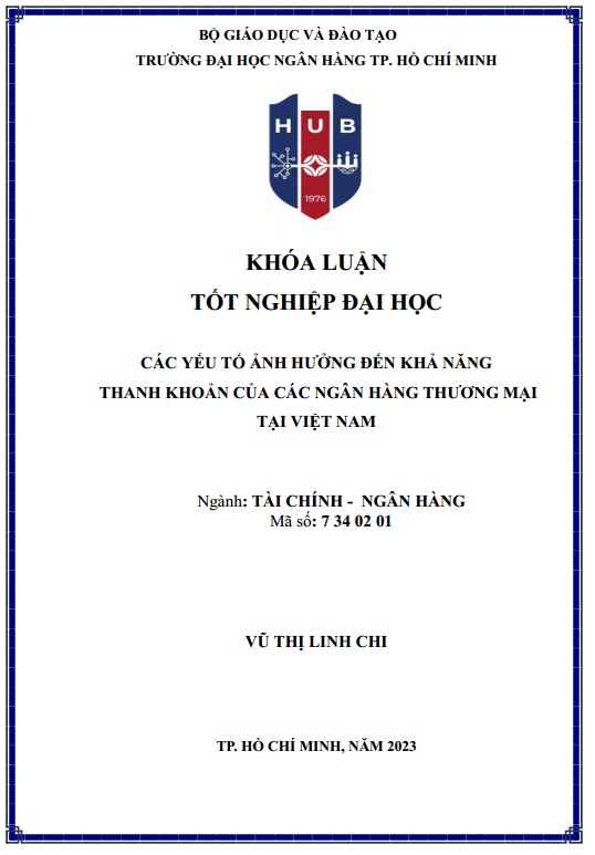 [Khóa luận tốt nghiệp] Các yếu tố ảnh hưởng đến khả năng thanh khoản ...